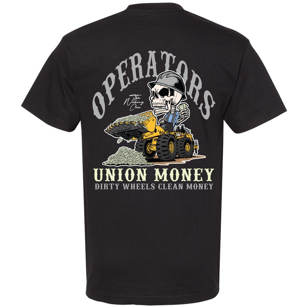 Heavy Equipment Operator T-shirt | Union Operator T-shirt | Proud ...