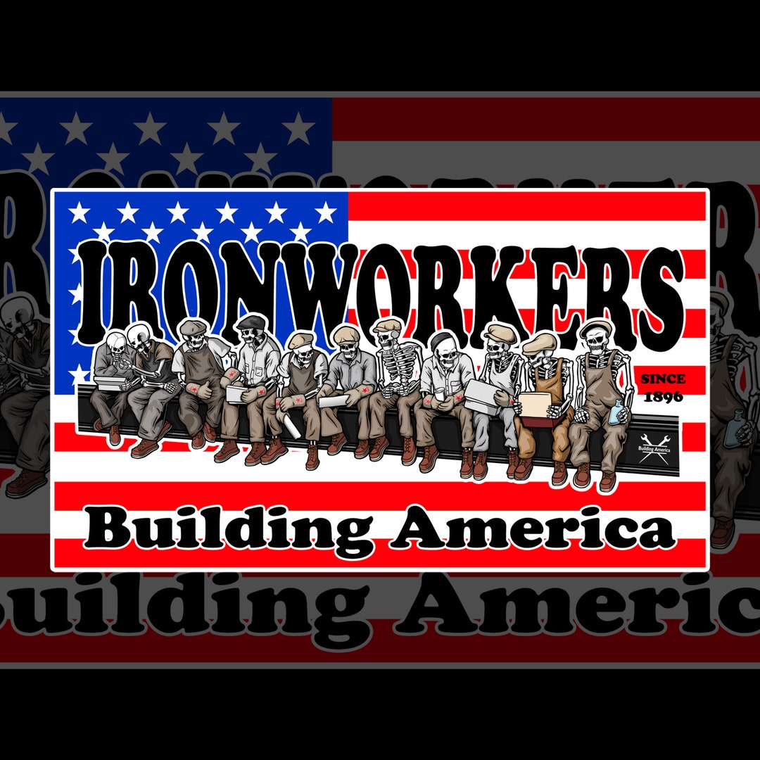 Ironworker Sticker Union Ironworker Sticker Rodbuster Sticker Welding ...