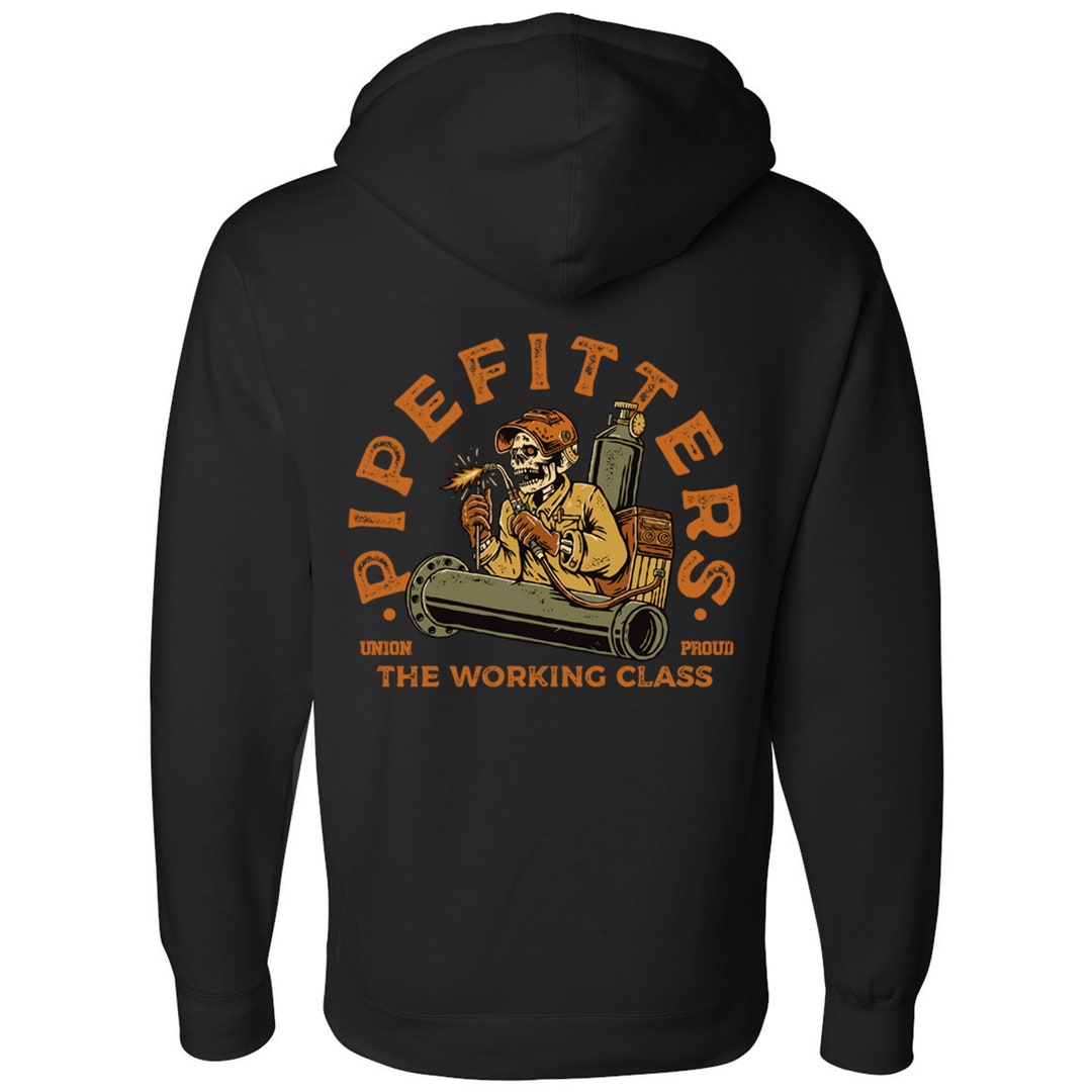Pipefitter Hoodie | Union Pipefitter Hoodie | Plumber Hoodie | Proud ...