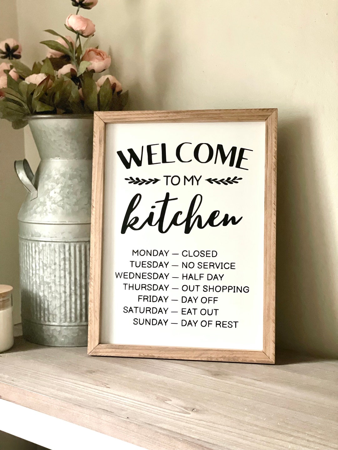 Welcome to My Kitchen Sign, Kitchen Decor, Kitchen Hours Sign, Kitchen ...