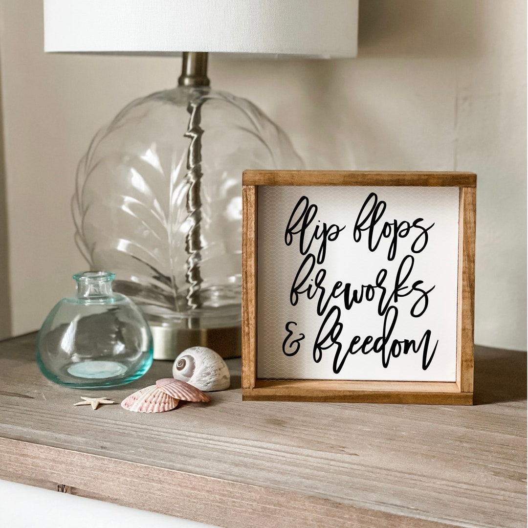 Flip Flops Fireworks and Freedom Sign - Summer Sign - Etsy