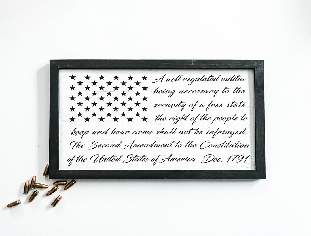 Second Amendment Sign, Flag Sign, Patriotic Sign, Americana Decor ...