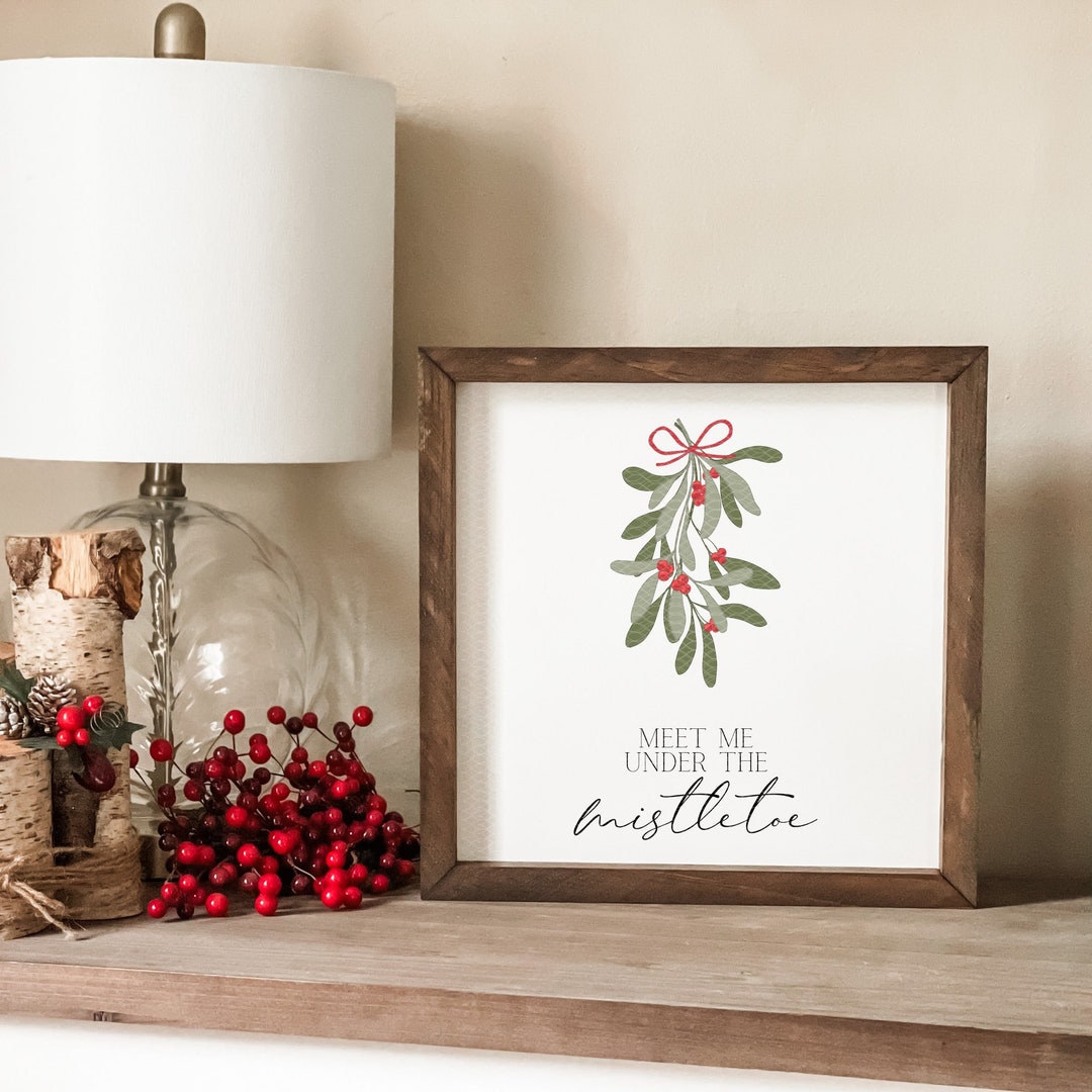 Meet Me Under the Mistletoe Sign, Christmas Sign, Christmas Wall Decor ...