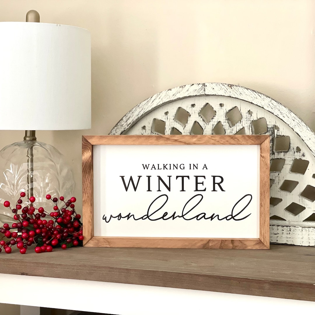Walking in A Winter Wonderland Sign | Winter Sign | Christmas Sign ...
