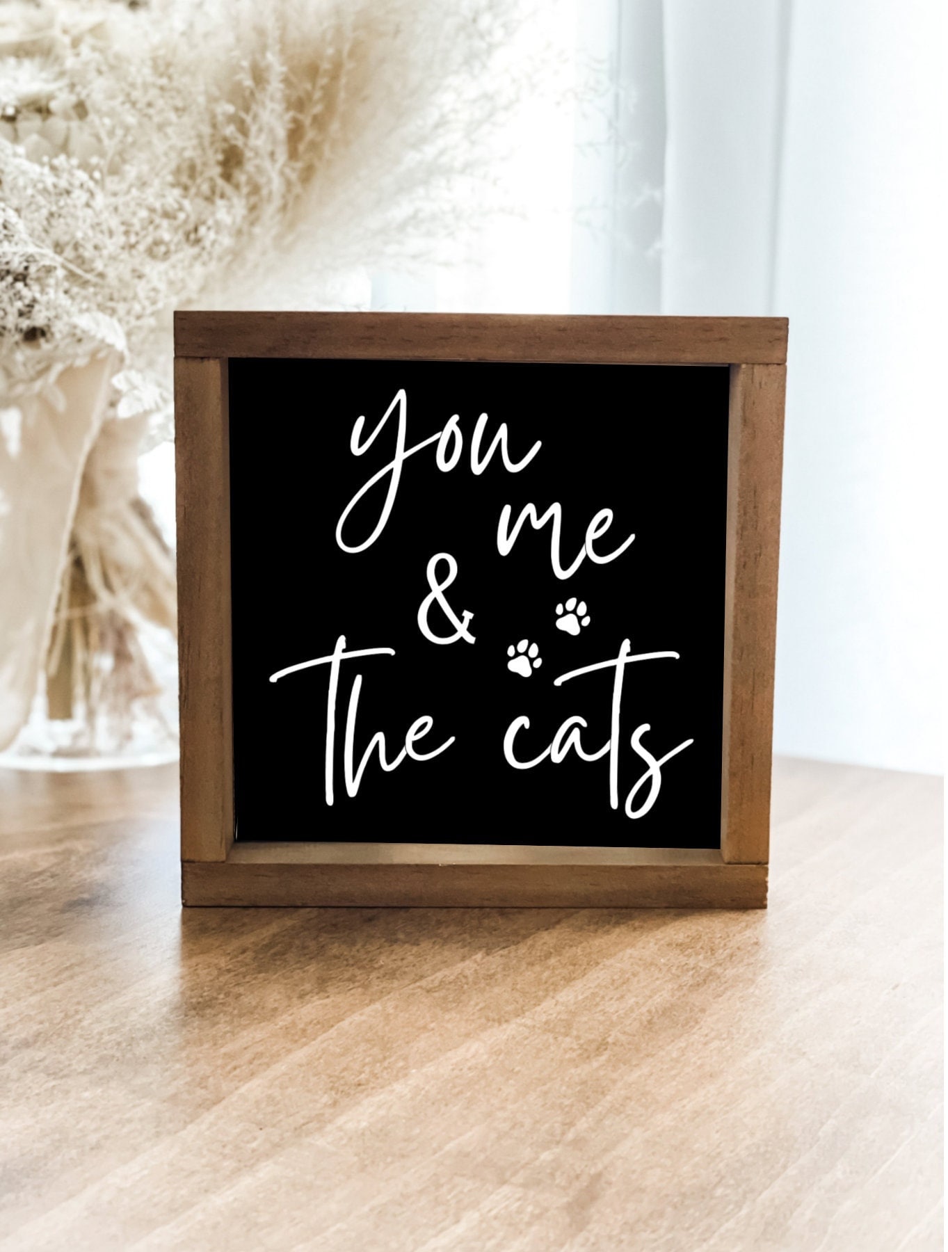 You Me and the Cats Sign Cat Sign Cat Decor - Etsy