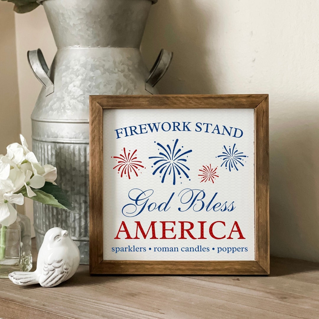Fireworks Stand Sign, God Bless America Sign, Memorial Day Sign, 4th of ...