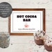 Printable Hot Cocoa Bar Sign, 10x8, 7x5 Sizes, Instant Download ...