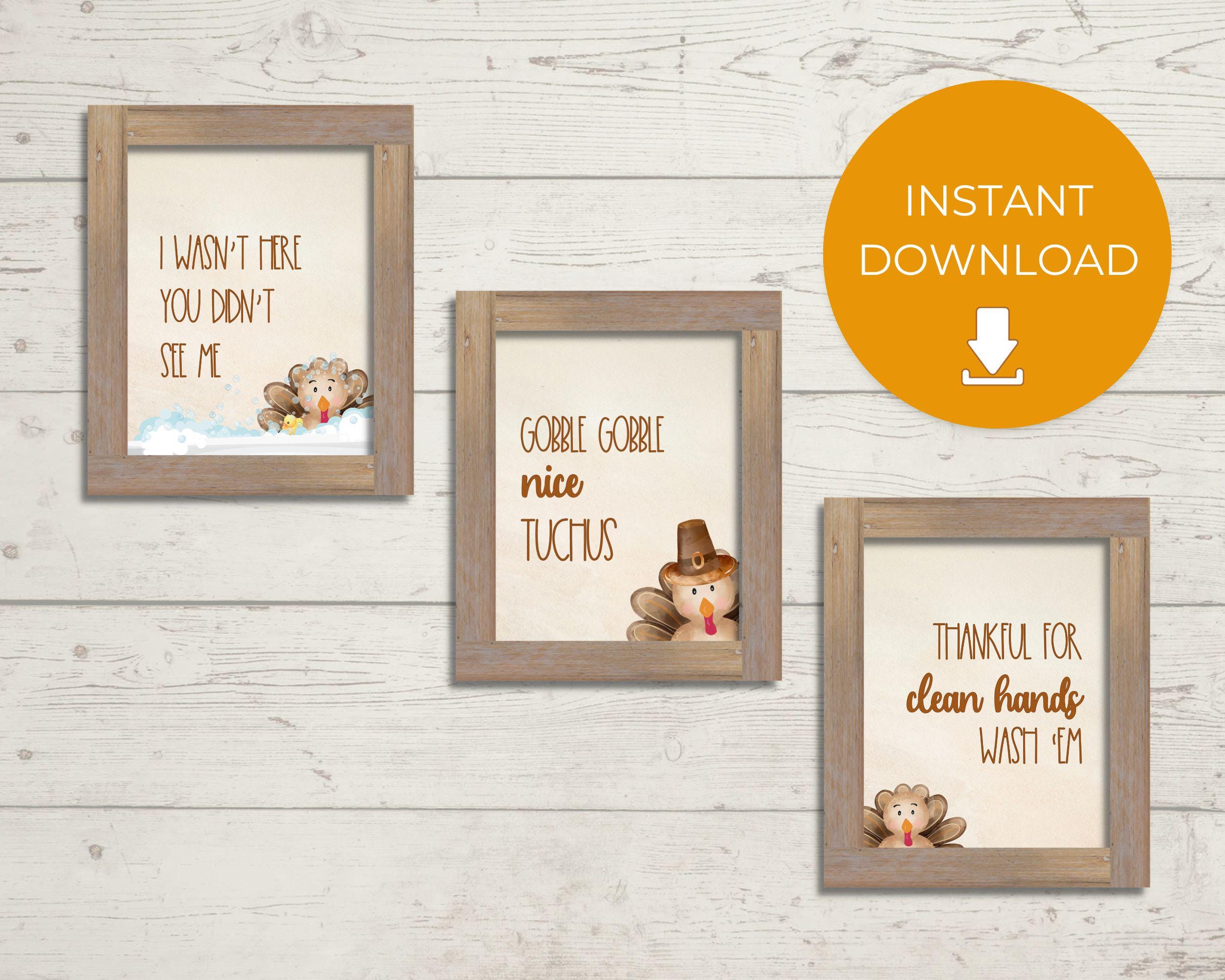 Instant Download Set of Humorous Thanksgiving Turkey Bathroom Signs for ...