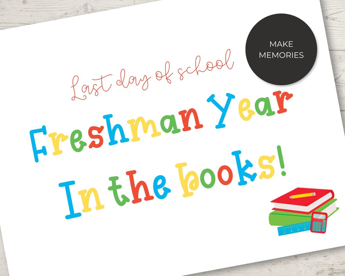 Instant Download, Digital, Last Day of School Printable Photo Signs ...