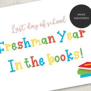 Instant Download, Digital, Last Day of School Printable Photo Signs ...