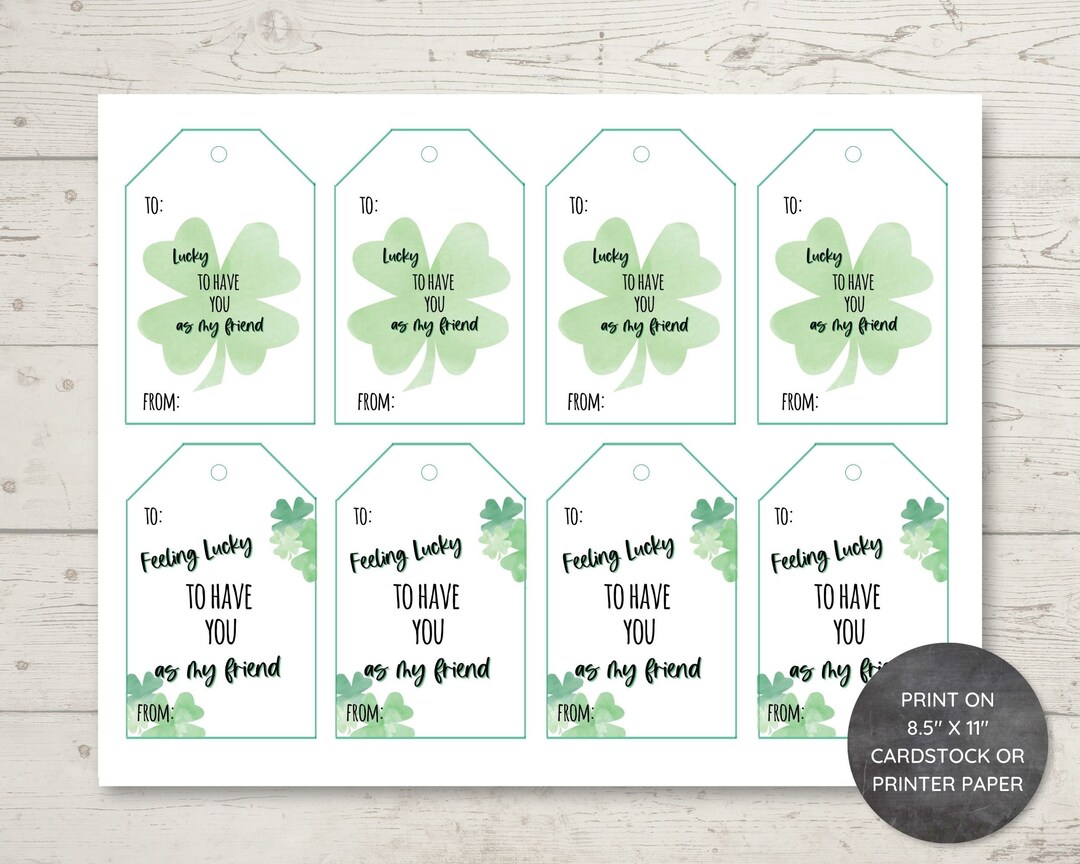 Instant Download, Printable Lucky to Have You as My Friend Gift Tag, St ...