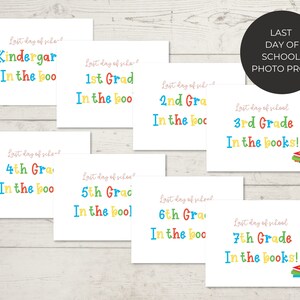 Instant Download, Digital, Last Day of School Printable Photo Signs ...
