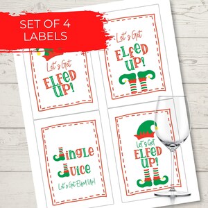 Let's Get Elfed up Printable Wine Bottle Labels, Instant Download, Set ...