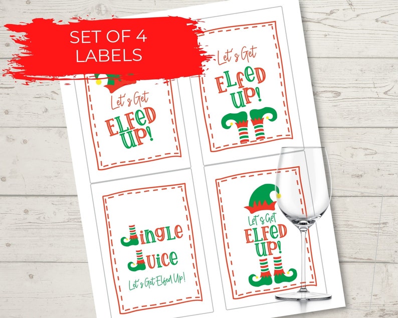 Let's Get Elfed up Printable Wine Bottle Labels, Instant Download, Set ...