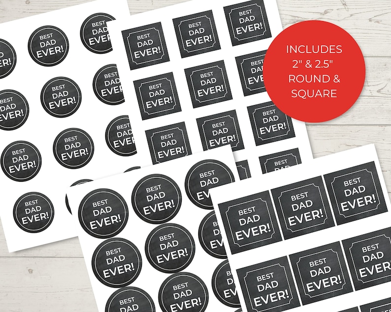 Instant Download, Printable 2" & 2.5" Best Dad Ever Label, Father's Day ...