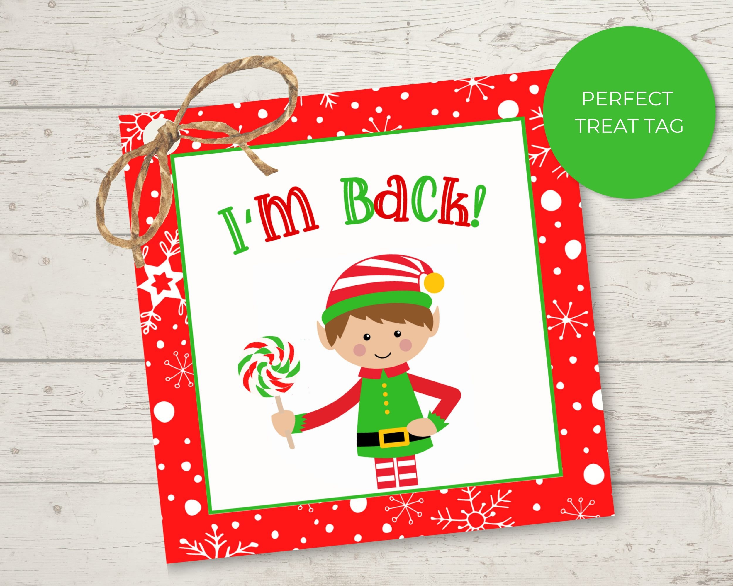 Instant Download Printable Elf Return I'm Back Gift Tags - Etsy