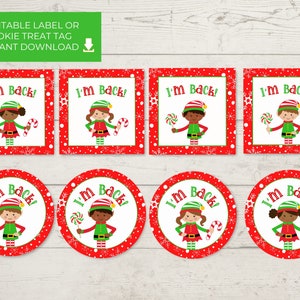 Instant Download, Printable Elf Return I'm Back Gift Tags, Christmas ...