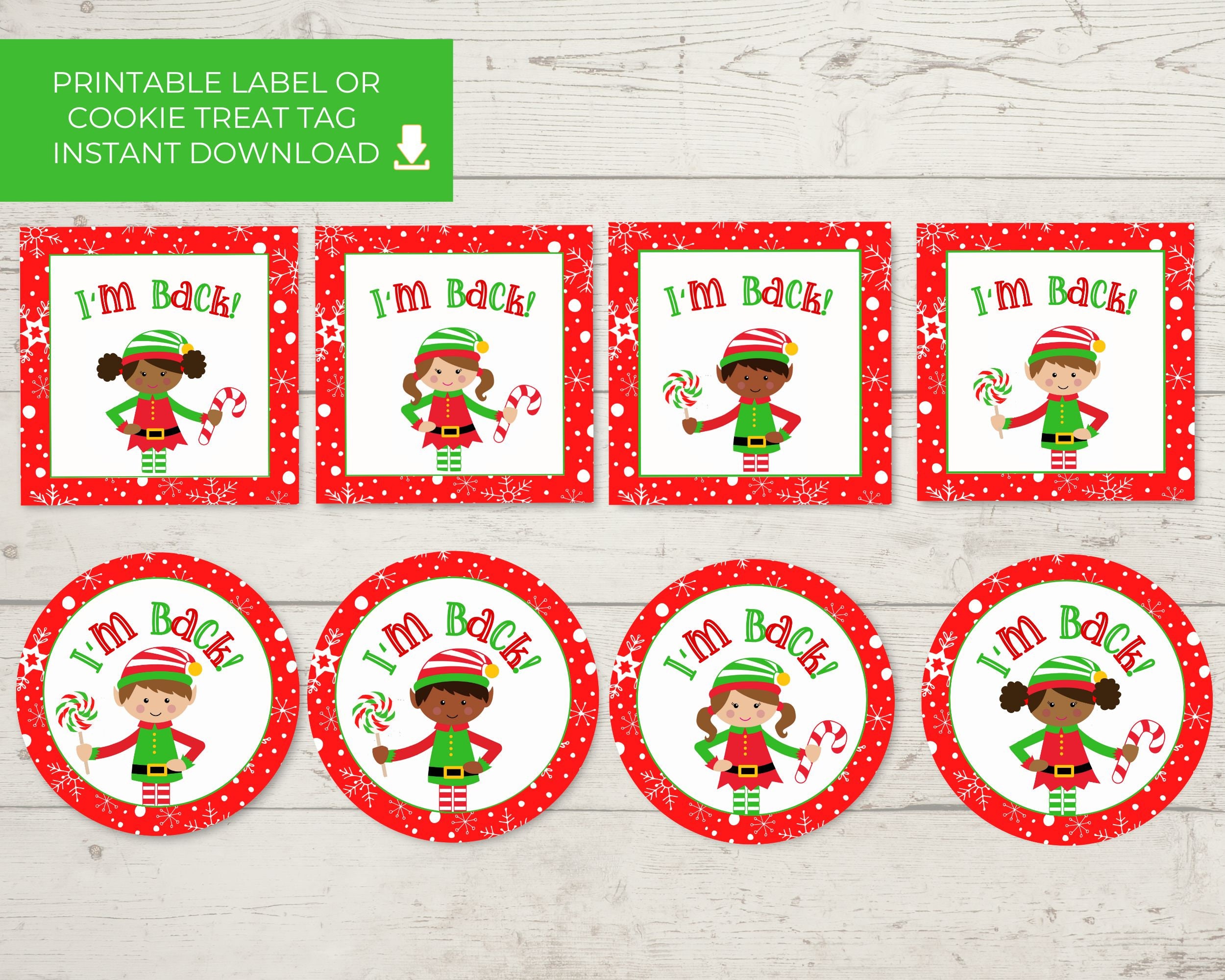 Instant Download, Printable Elf Return I'm Back Gift Tags, Christmas ...