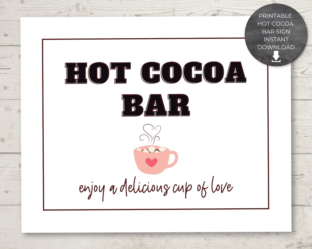Printable Hot Cocoa Bar Sign, 10x8, 7x5 Sizes, Instant Download ...
