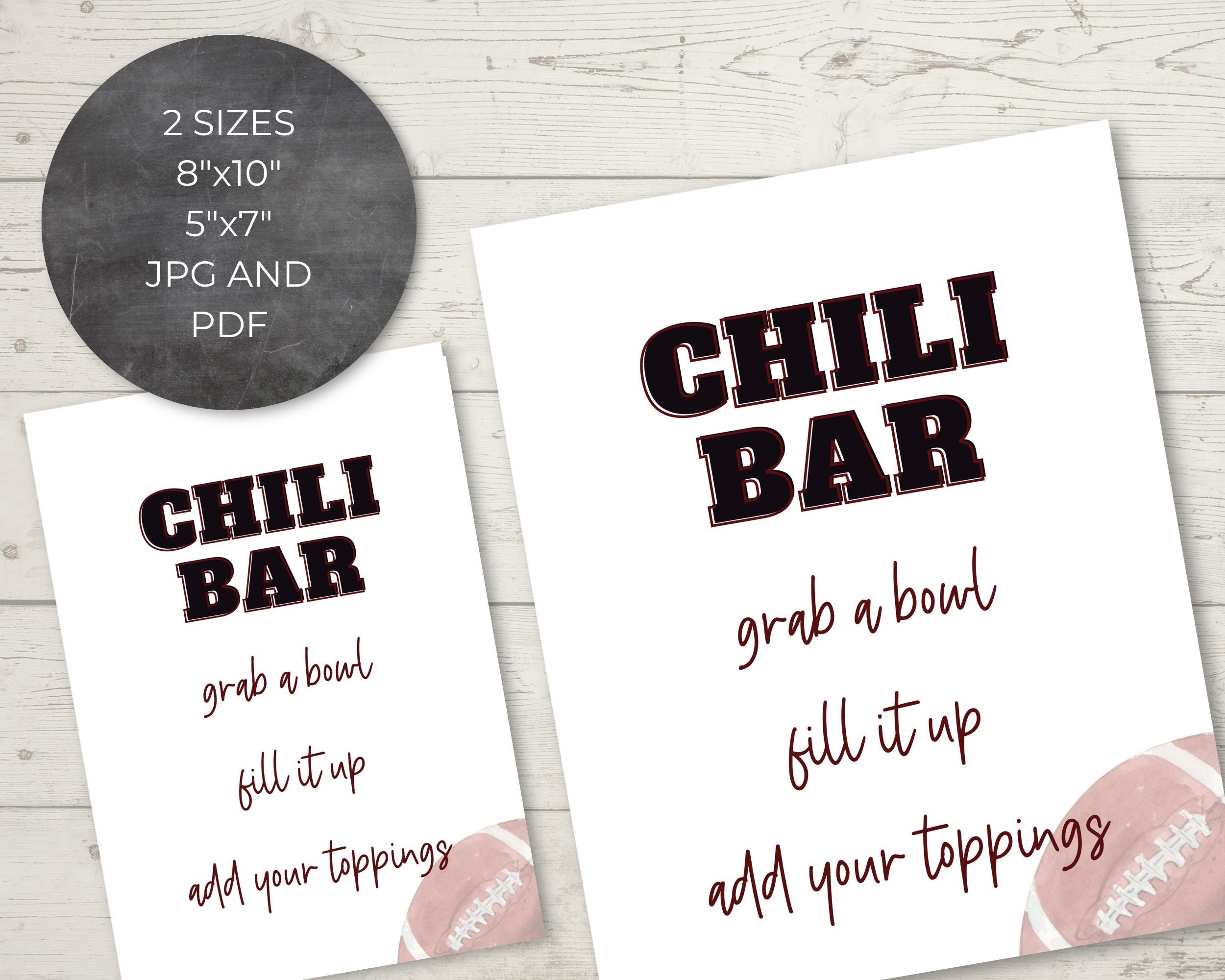 Printable Football Chili Bar and Toppings Sign, 8"x10", 5"x7" Sizes ...