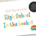 Instant Download, Digital, Last Day of High School Printable Photo Sign ...