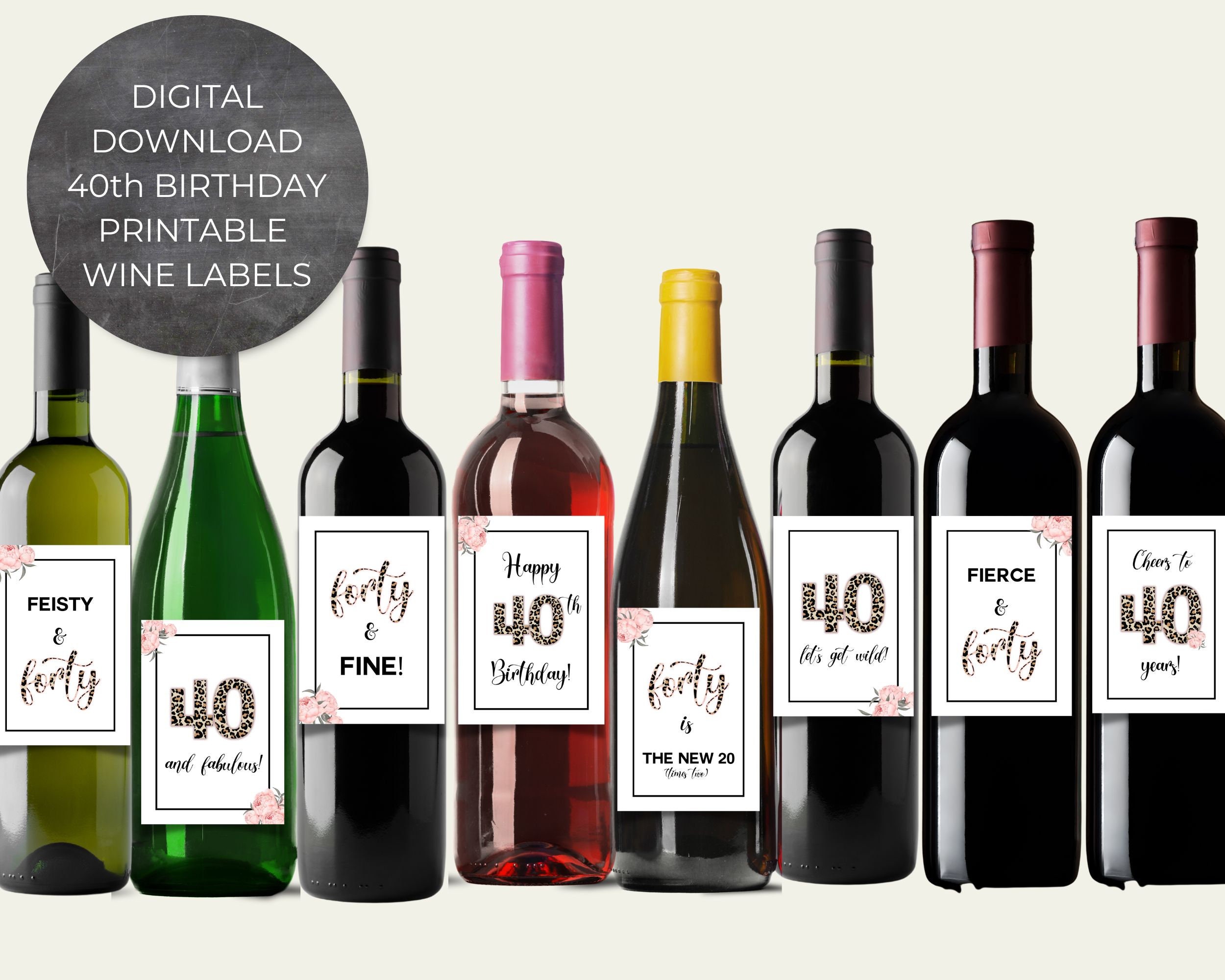 40th Birthday Printable Wine Bottle Labels, Instant Download, Set of 8 ...
