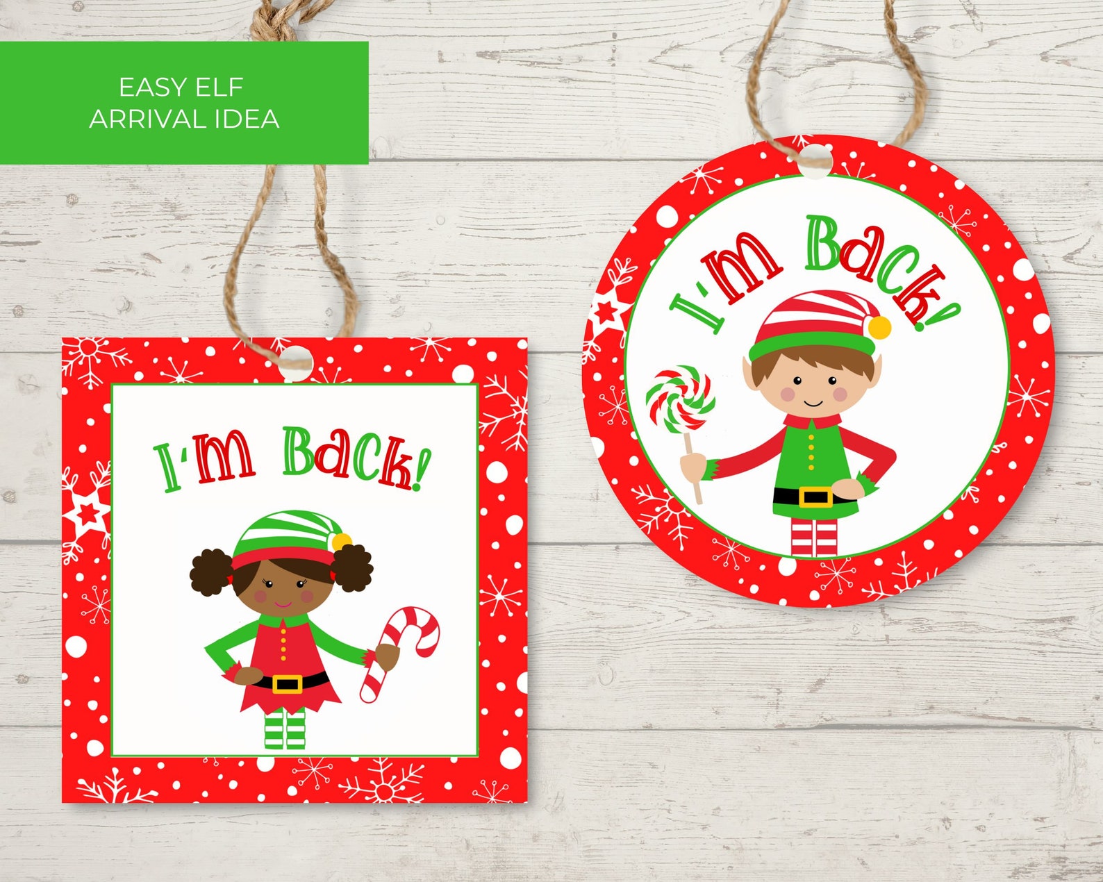 Instant Download, Printable Elf Return I'm Back Gift Tags, Christmas ...