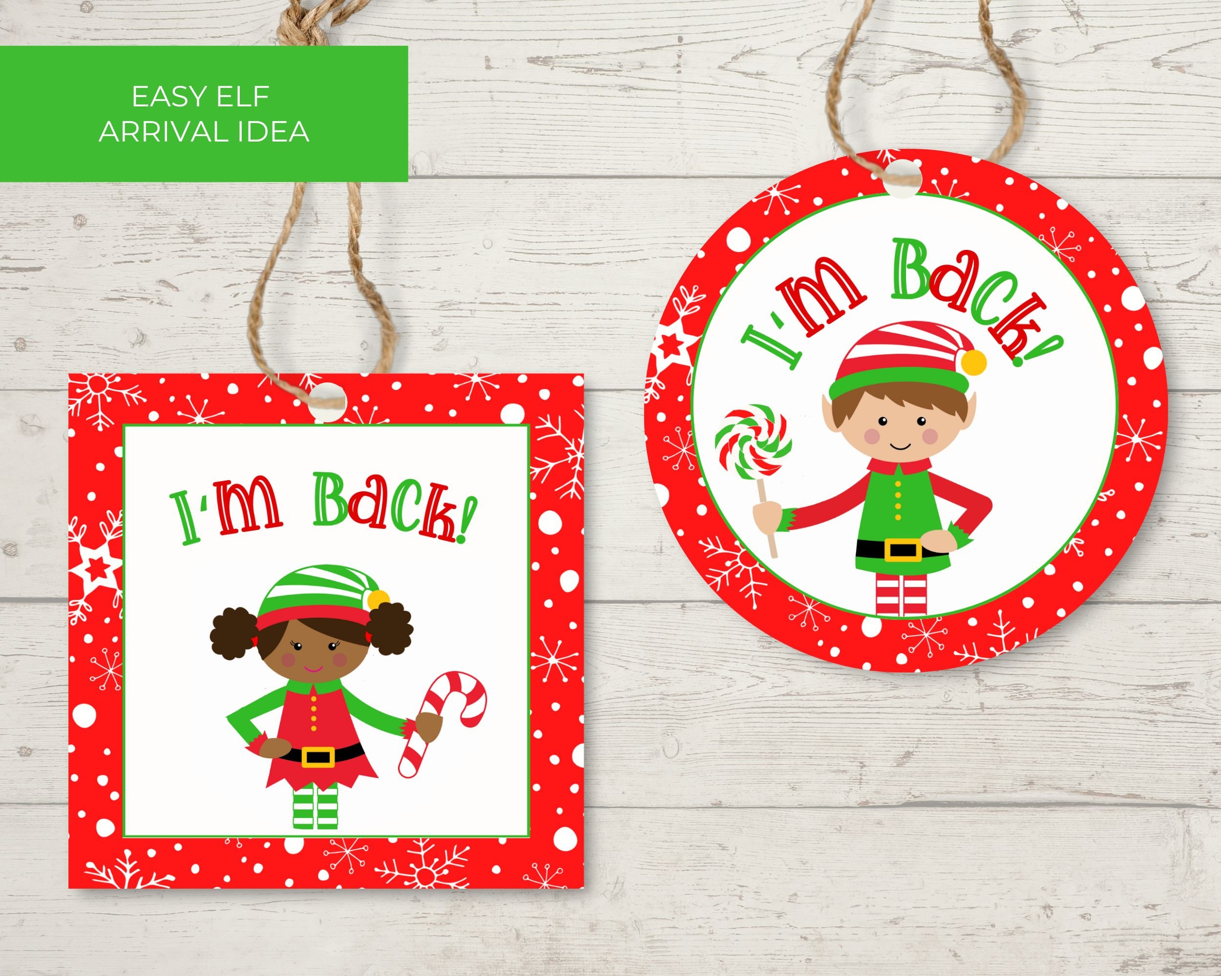 Instant Download Printable Elf Return I'm Back Gift Tags - Etsy