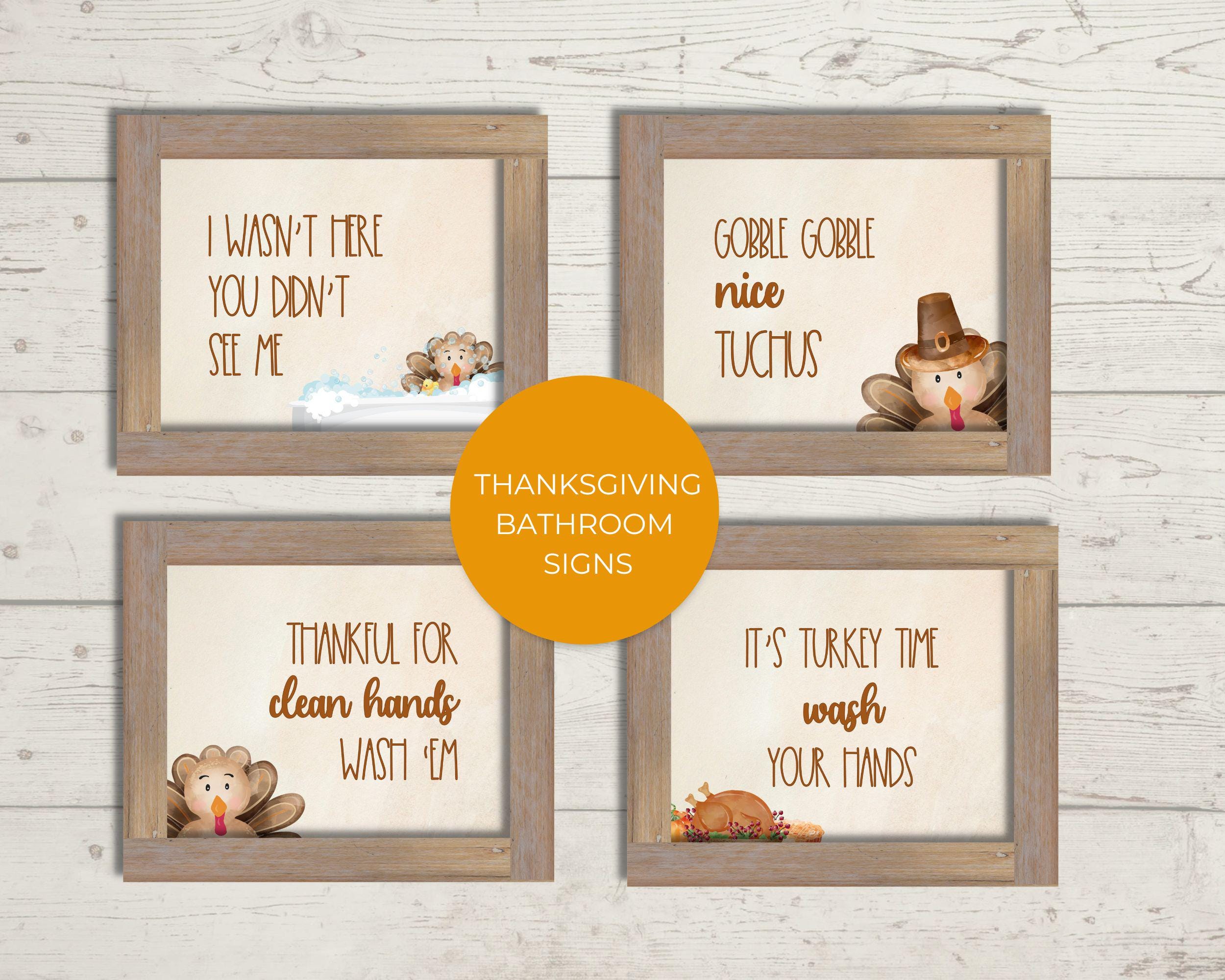 Instant Download Set of Humorous Thanksgiving Turkey Bathroom Signs for ...