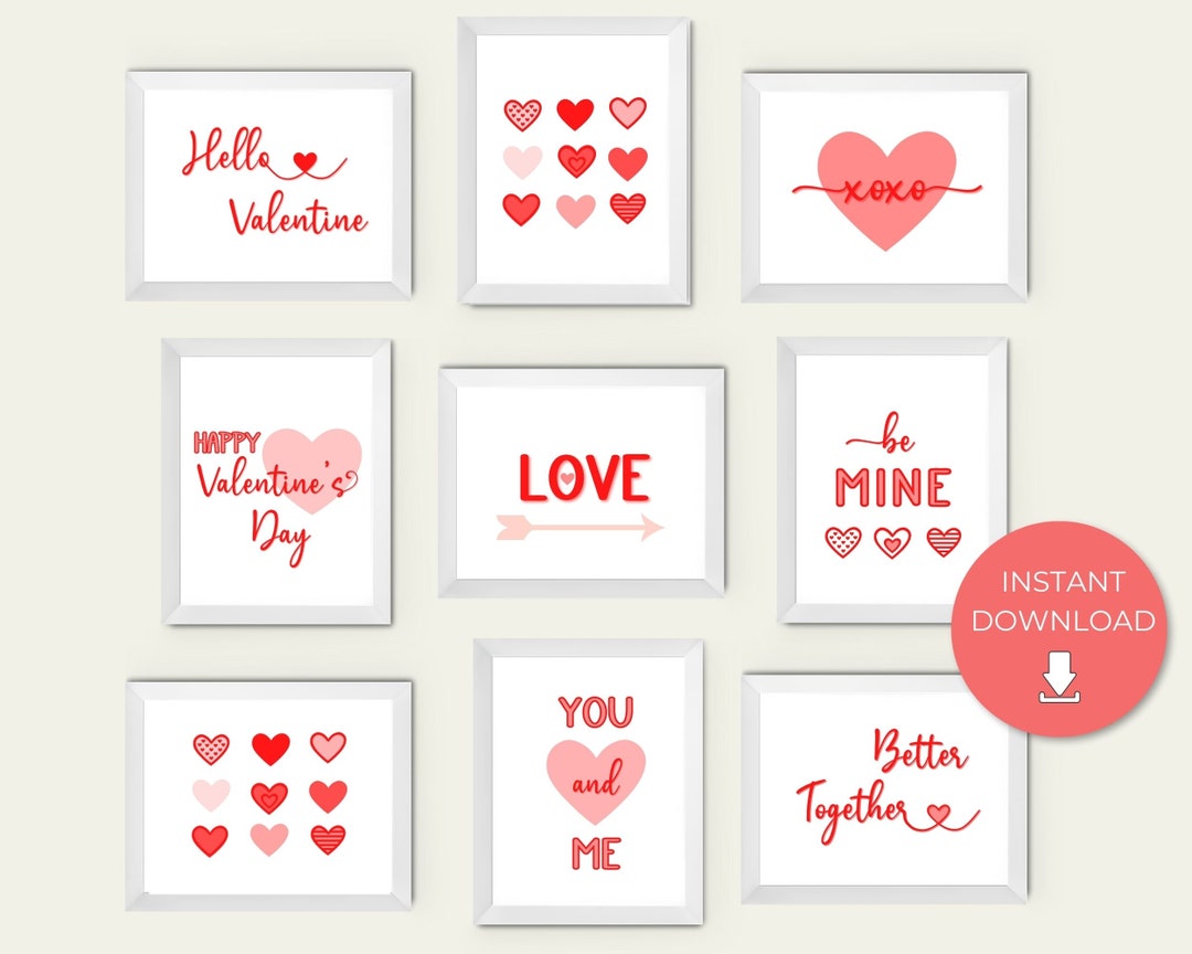Set of 9 Instant Download Valentine's Day Printable Art, 8"x10" and 5 ...