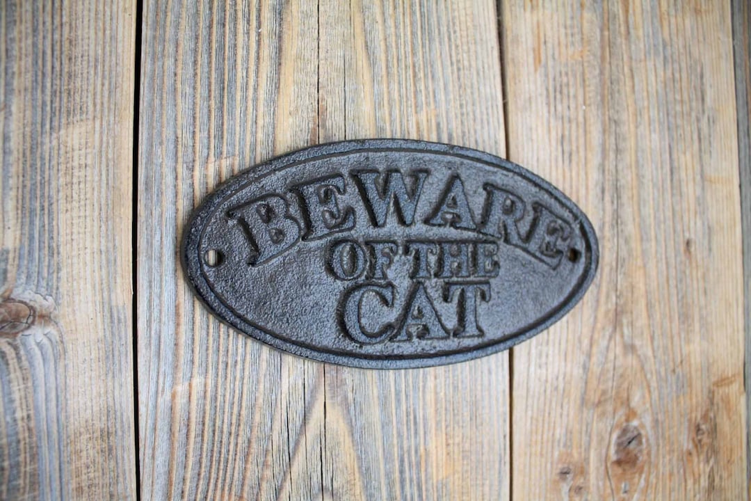 Beware of the Cat Cast Iron Sign - Etsy