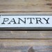 Pantry Door Sign Cast Iron Pantry Kitchen Plaque - Etsy