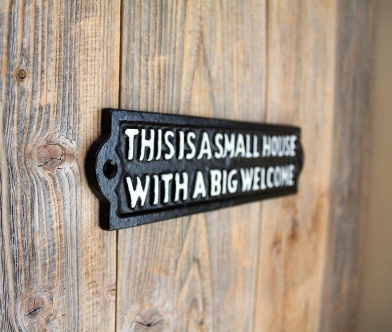 Small House With a Big Welcome Sign or Plaque Cast Iron | Etsy