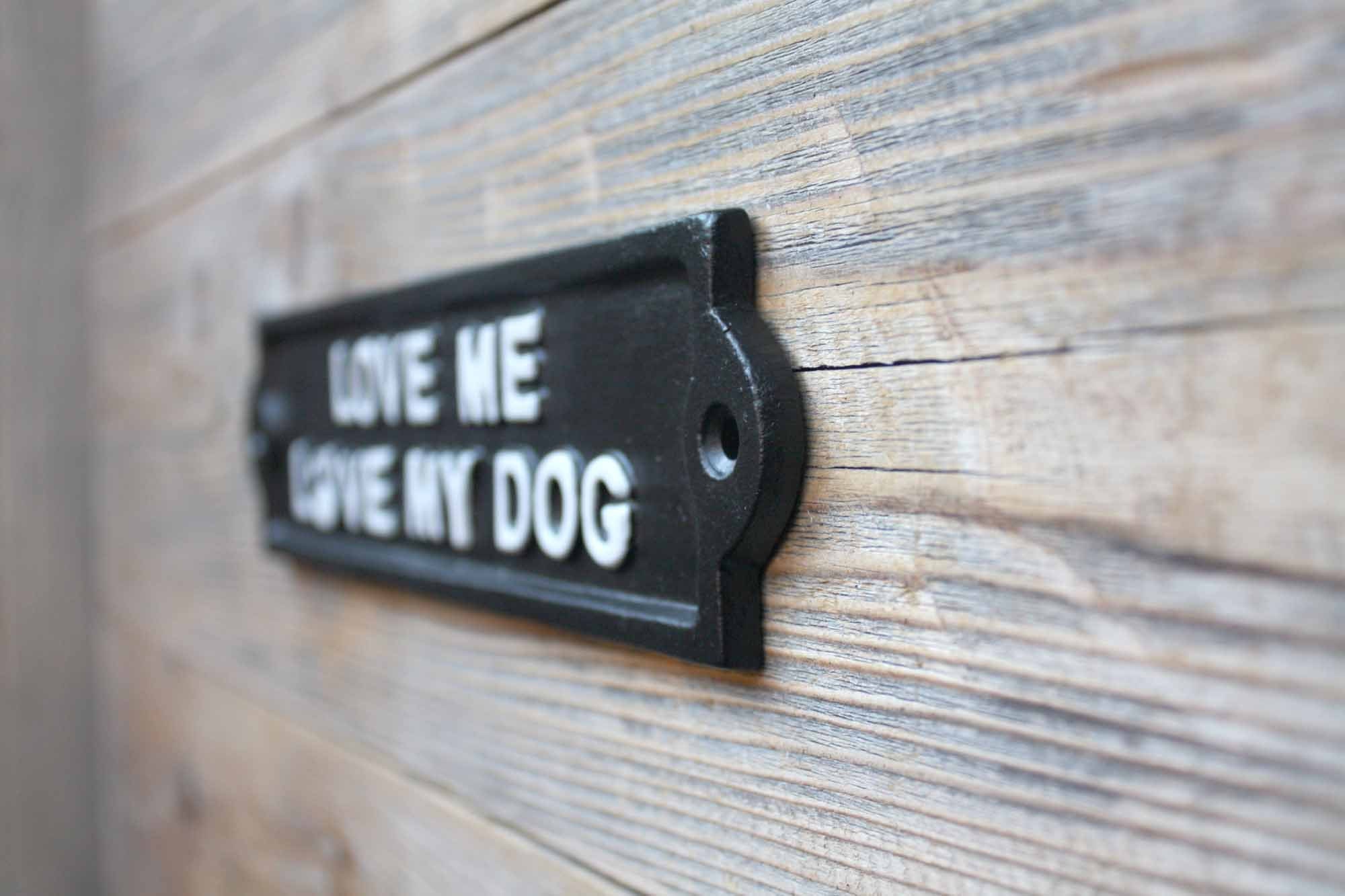 Love Me Love My Dog Sign - Etsy Australia
