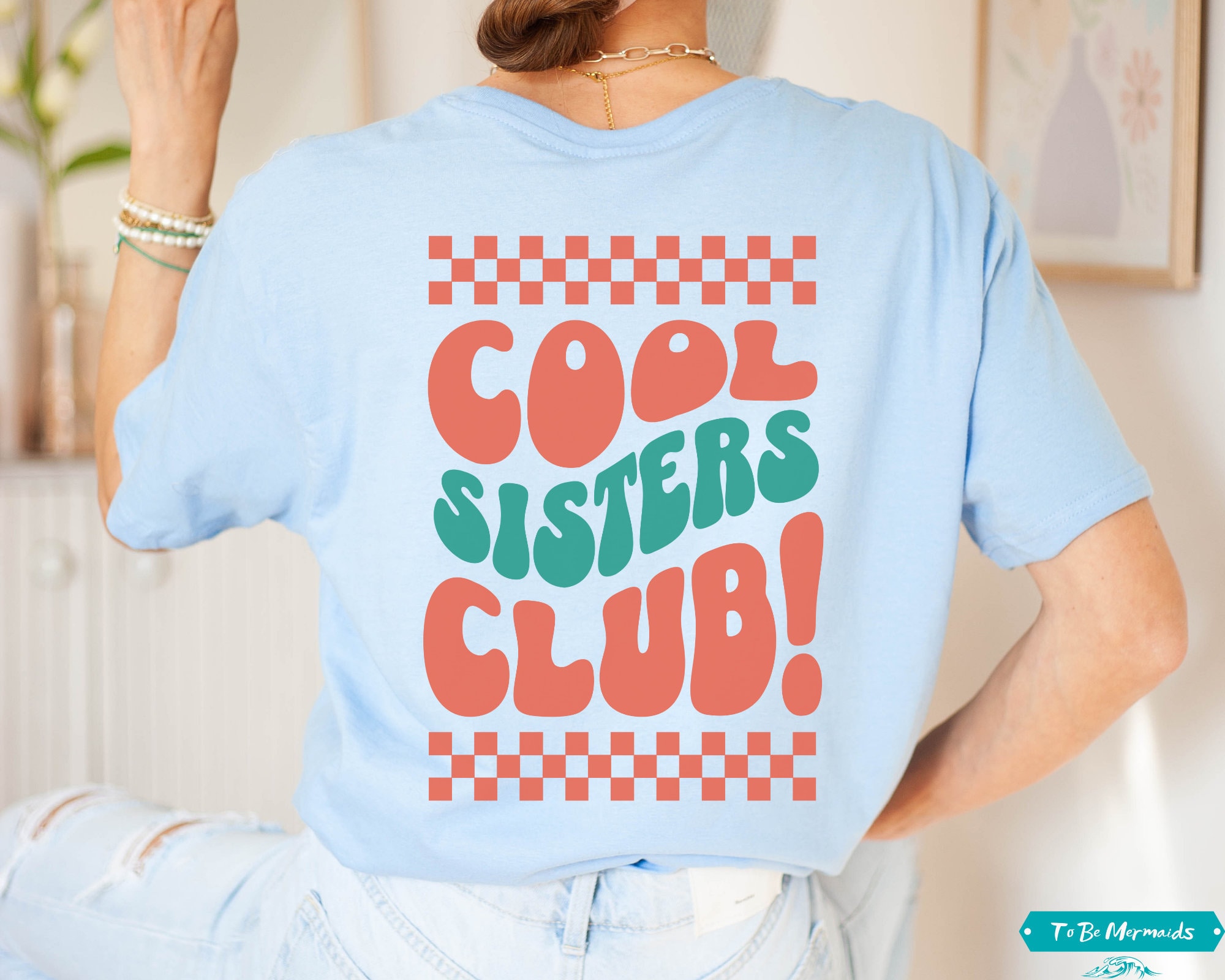 Cool Sisters Club Shirt, Retro Sister Shirts, Matching Sister Tees ...