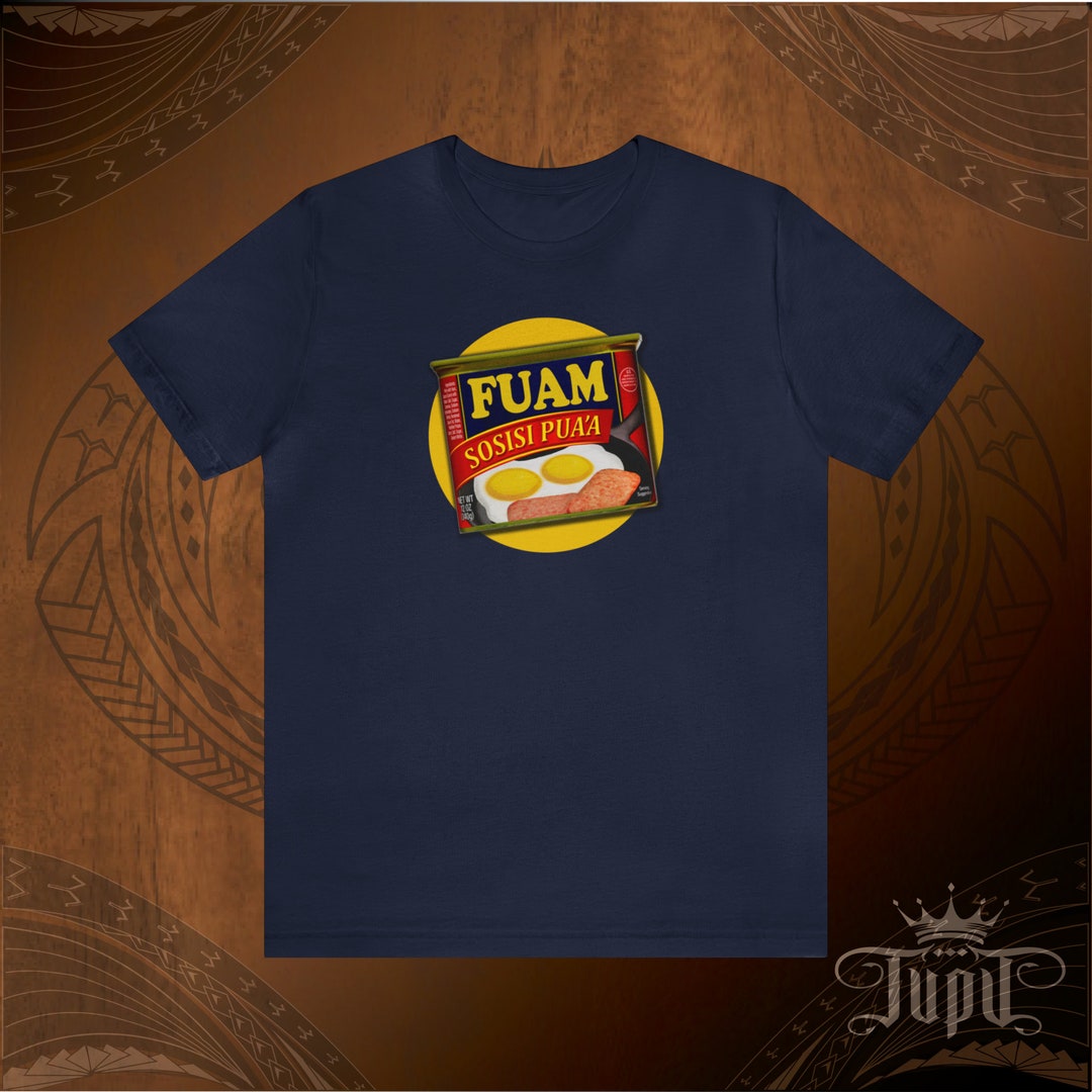 SAMOAN FUAM CAN T-shirt - Samoan, Samoan Humor, Polynesian Humor ...