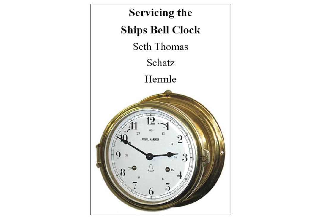 Servicing the Ship's Bell Clock - Etsy