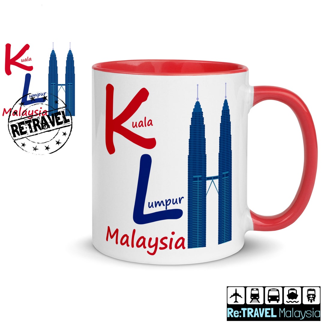 KUALA LUMPUR Mug Malaysia Souvenir Malaysia Print Been There Mug ...