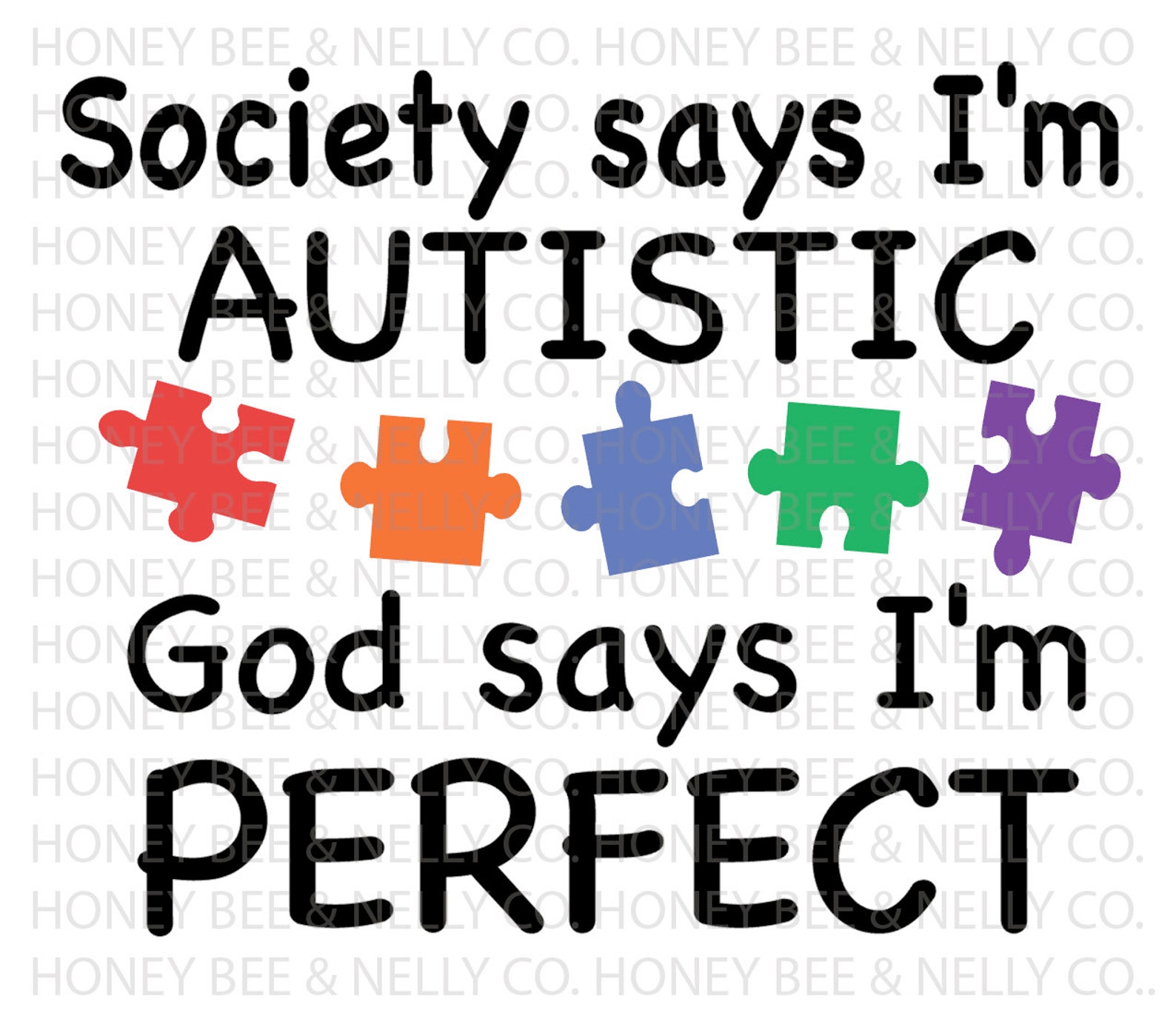 Society Says I'm Autistic PNG - Etsy