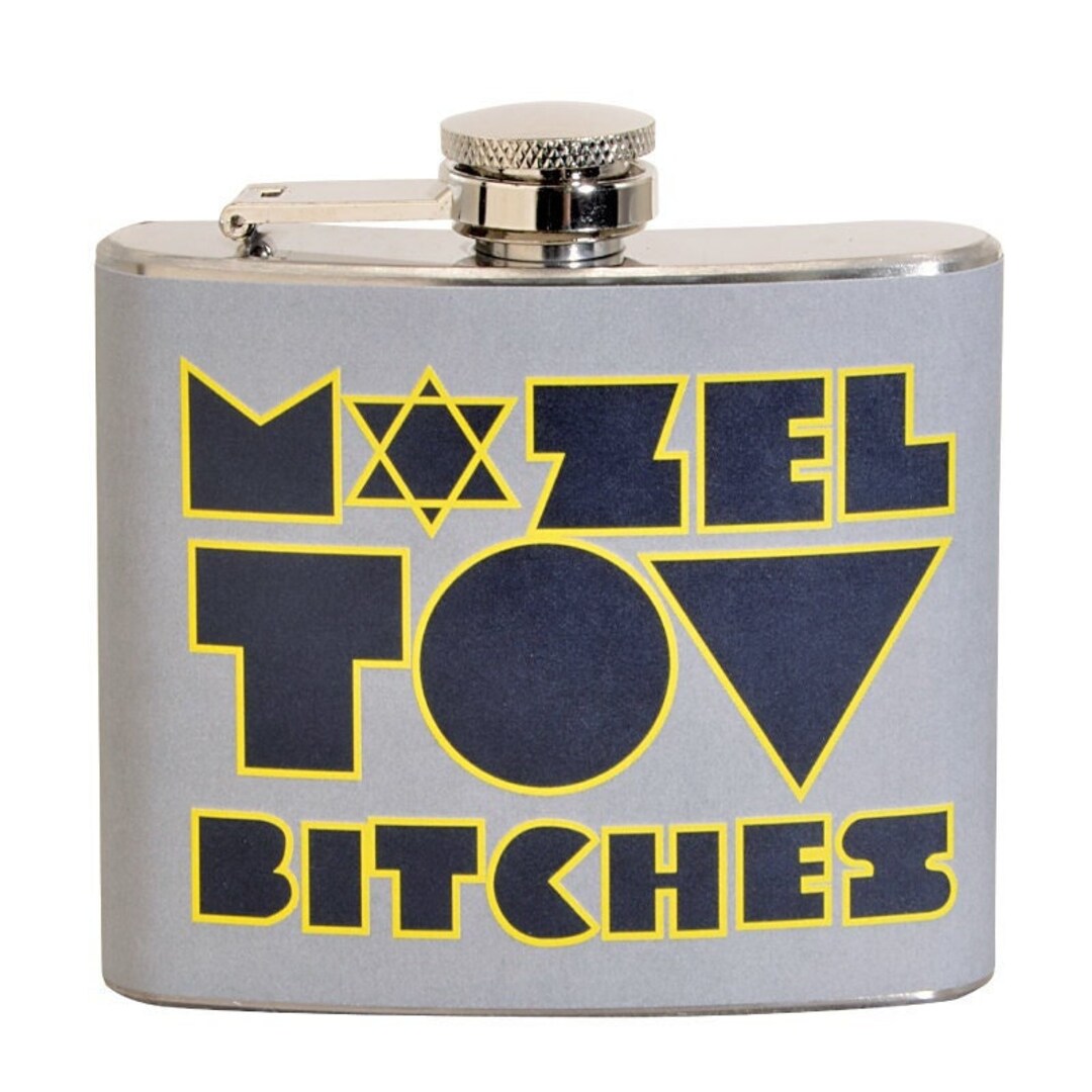 Mazel Tov Bitches 5 Oz. Stainless Steel Flask, Party Favor, Funny Flask ...