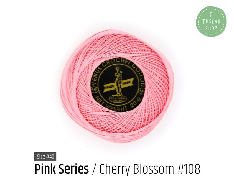 Cotton Thread Size #40 - Cherry Blossom #108 - Pink Series - VENUS ...