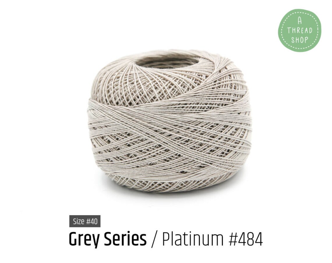 Cotton Thread Size #40 - Platinum #484 - Grey Series - VENUS Crochet ...