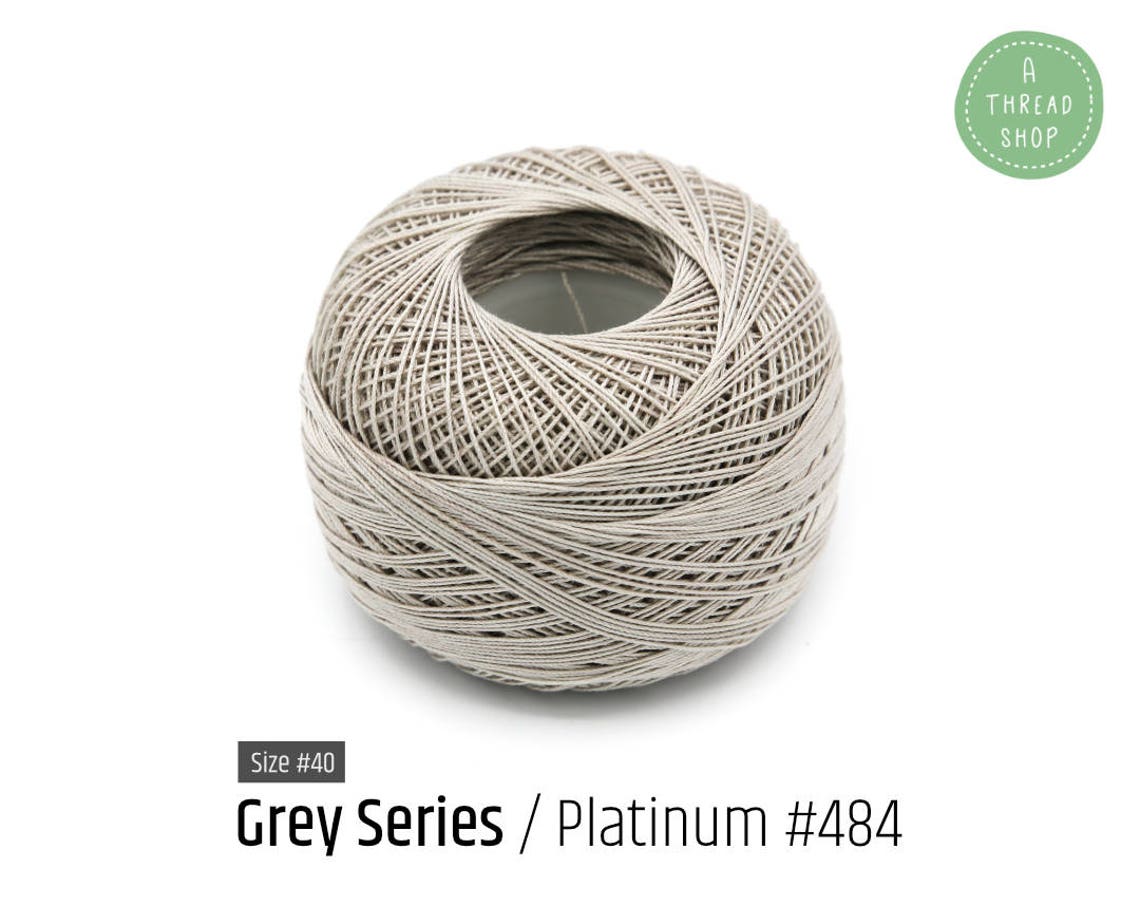 Cotton Thread Size #40 - Platinum #484 - Grey Series - VENUS Crochet ...