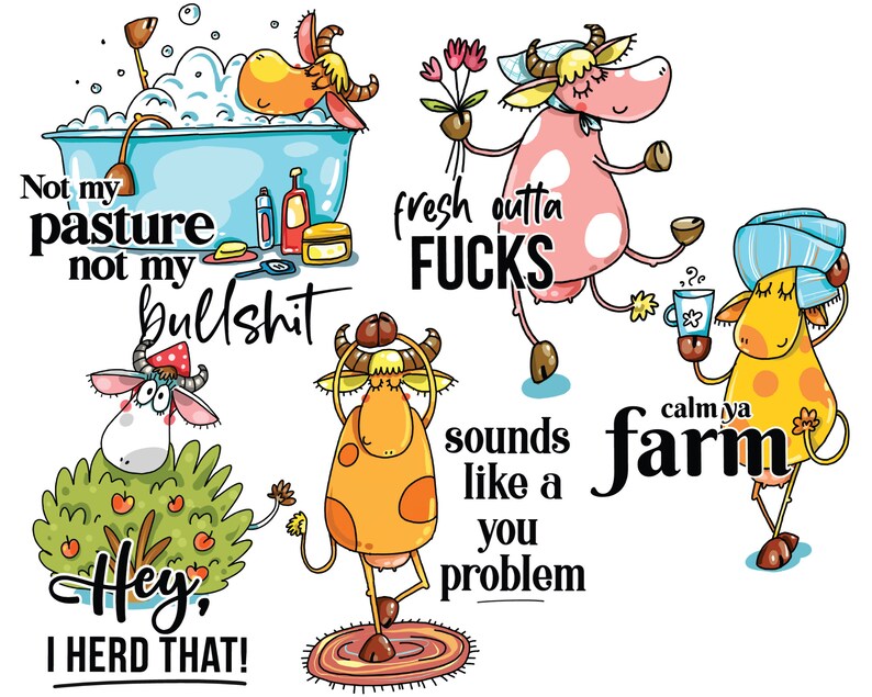 Funny Farms Sayings_ Not My Pasture_ Png_sublimation_ Files_cows_hefers ...