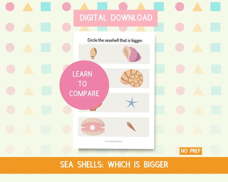 Which is Bigger-sea Shells- Digital Download Comparison Worksheet ...