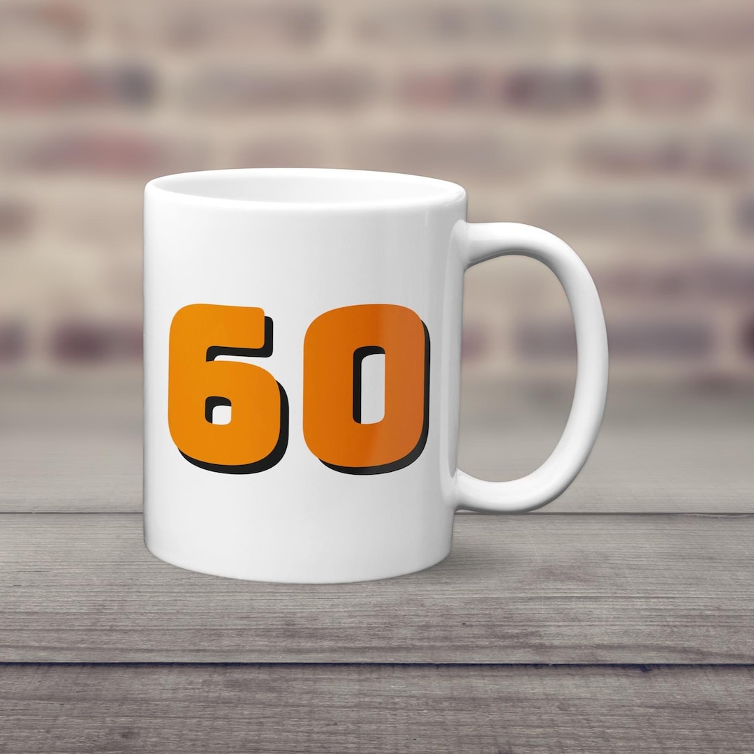 60th Birthday Mug - Bold Orange 60 Coffee Cup - Milestone Age Gift for ...