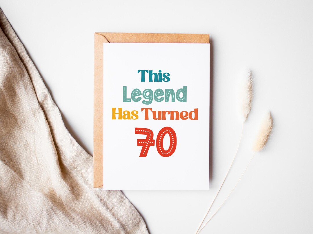 This Legend Has Turned 70 Greeting Card, 70th Birthday, 70th Birthday ...