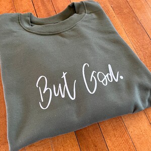 But God Sweatshirt, Faith Crewneck, Cozy Shirt, Oversize Sweatshirt ...
