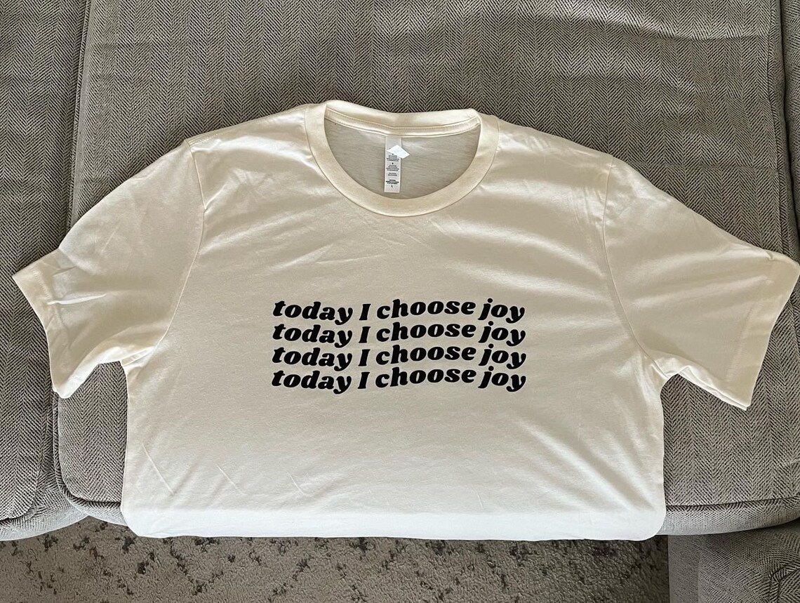 Today I Choose Joy T-shirt Inspirational T-shirt Gift for - Etsy