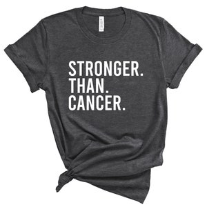 Stronger Than Cancer Cancer T-shirt Cancer Survivor Shirt Stronger Than ...
